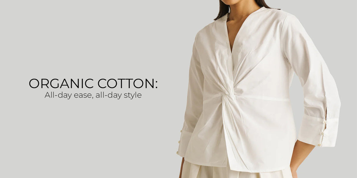 Why Organic Cotton Clothing Is Changing the Way Women Dress Every Day ...